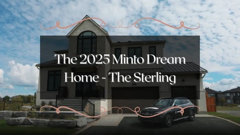 The 2025 Minto Dream Home: Furnished by La-Z-Boy Ottawa, Gatineau & Kingston